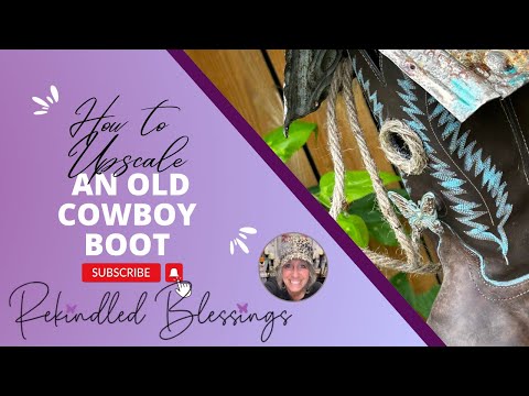 12 DIY Projects With Old Cowboy Boots - Working the Flame