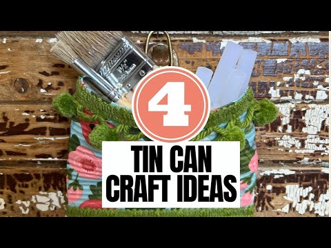 20 DIY Project Ideas With Tin Cans - Working the Flame