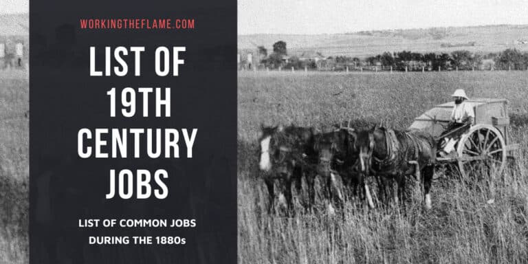Most Common Jobs in the 1800s [Updated] - Working the Flame