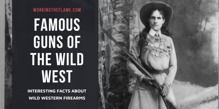 9 Famous Wild West Guns [Facts & Pics] - Working the Flame