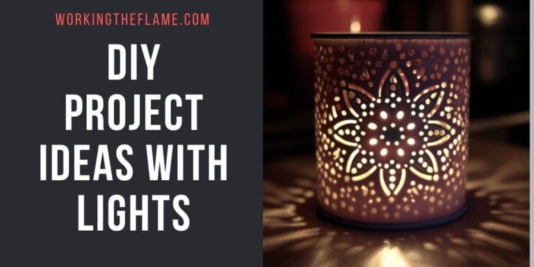 20 DIY Project Ideas With Lights - Working the Flame