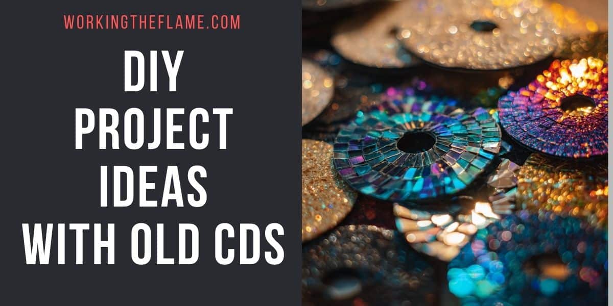20 DIY Projects With Old CDs - Working the Flame