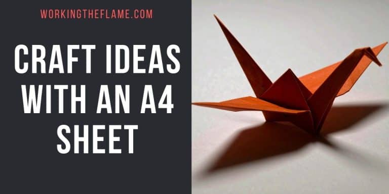 20 Craft Ideas With an A4 Sheet - Working the Flame